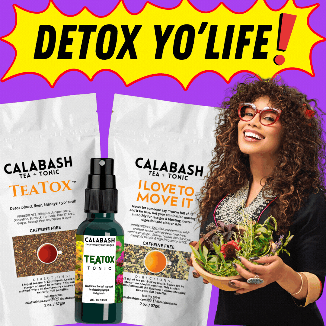 Ultimate Detox Collection! – Calabash Tea