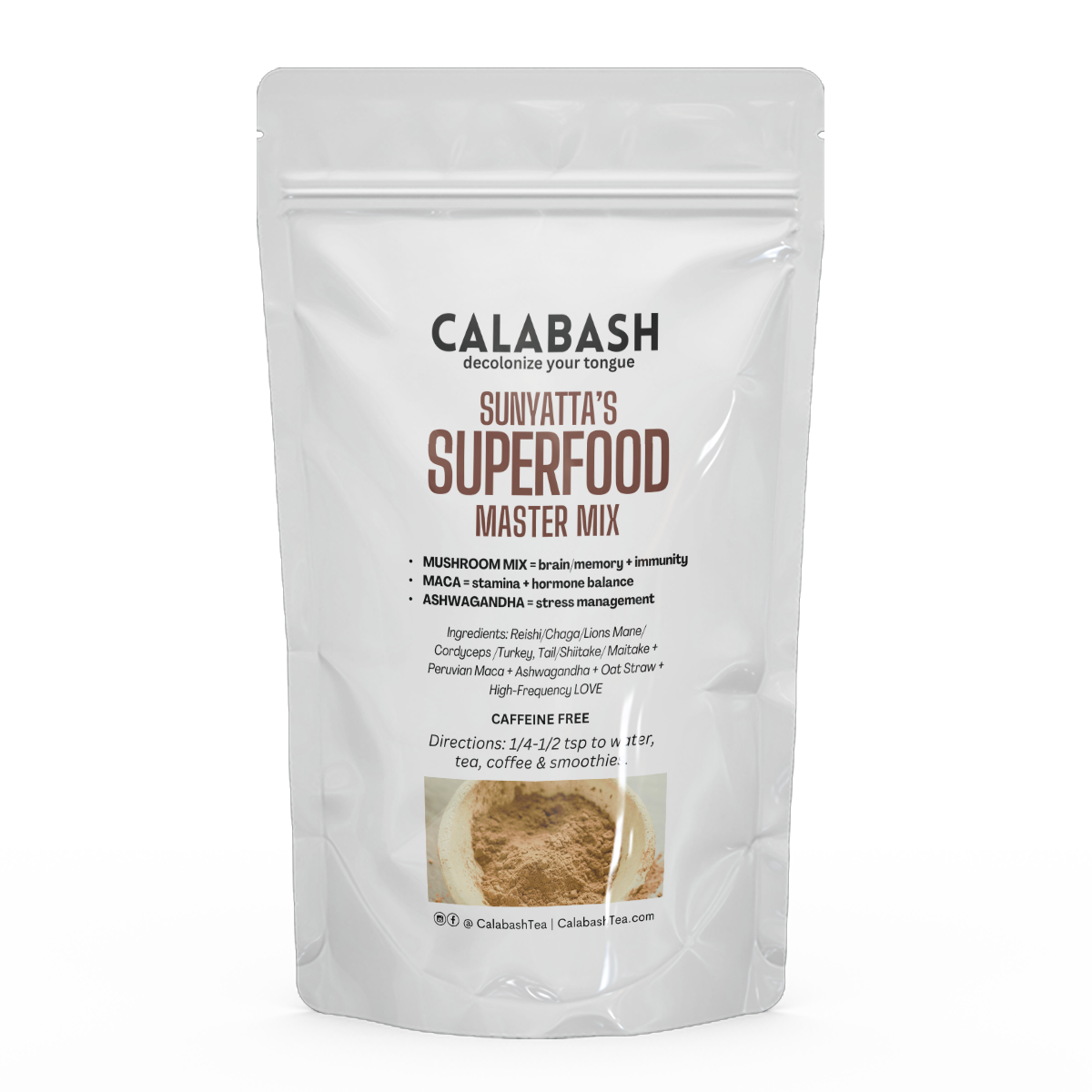 Sunyatta’s Superfood Master Mix - Caffeine Free!! | Calabash Tea
